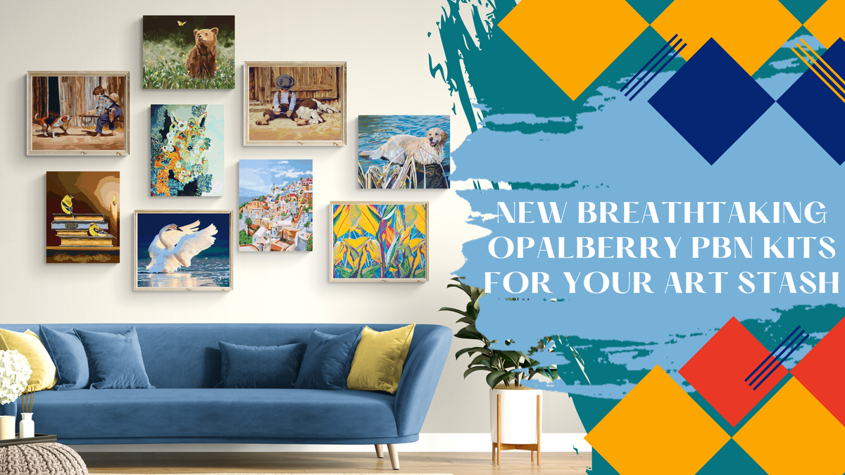 New Breathtaking Opalberry PBN Kits for Your Art Stash