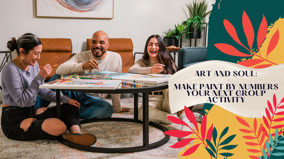 Art and Soul: Make Paint by Numbers Your Next Group Activity Opalberry
